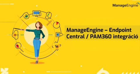 ManageEngine – Endpoint Central / PAM360 integráció - RelNet ...